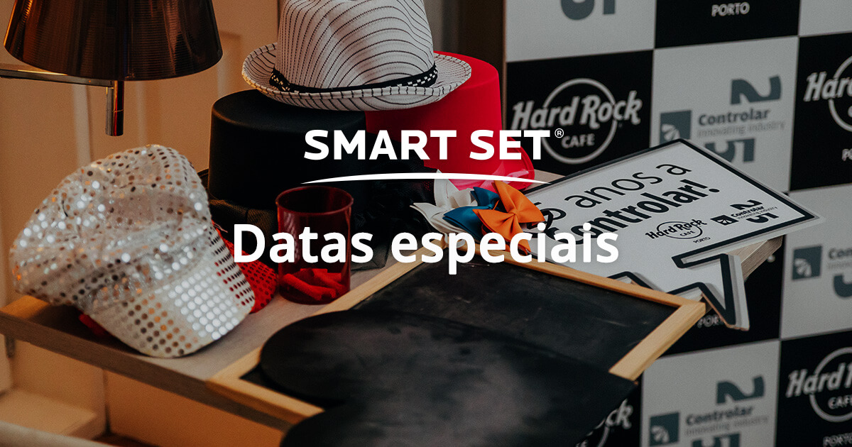 Special dates of your company. • Smart Set - Smart Set